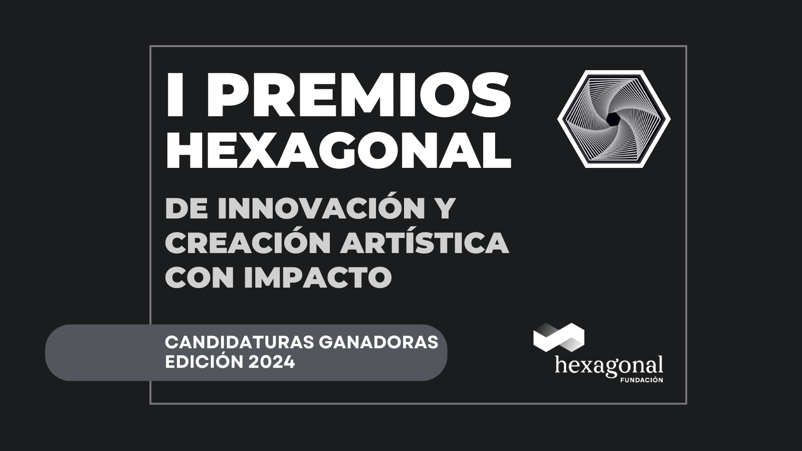 Entrega de los I Premios Hexagonal en Madrid - Hexagonal